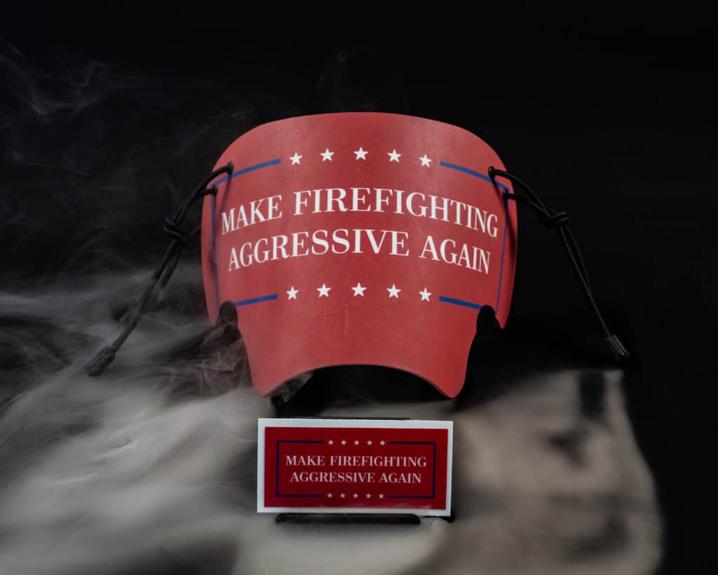 Make Firefighting Aggressive Again Shield - BAShields